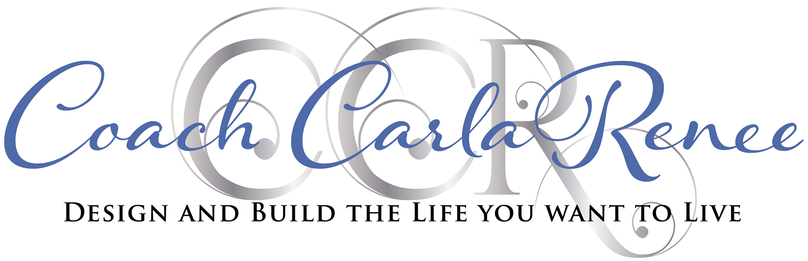 Coach Carla Renee – Design and build the life you want to live.